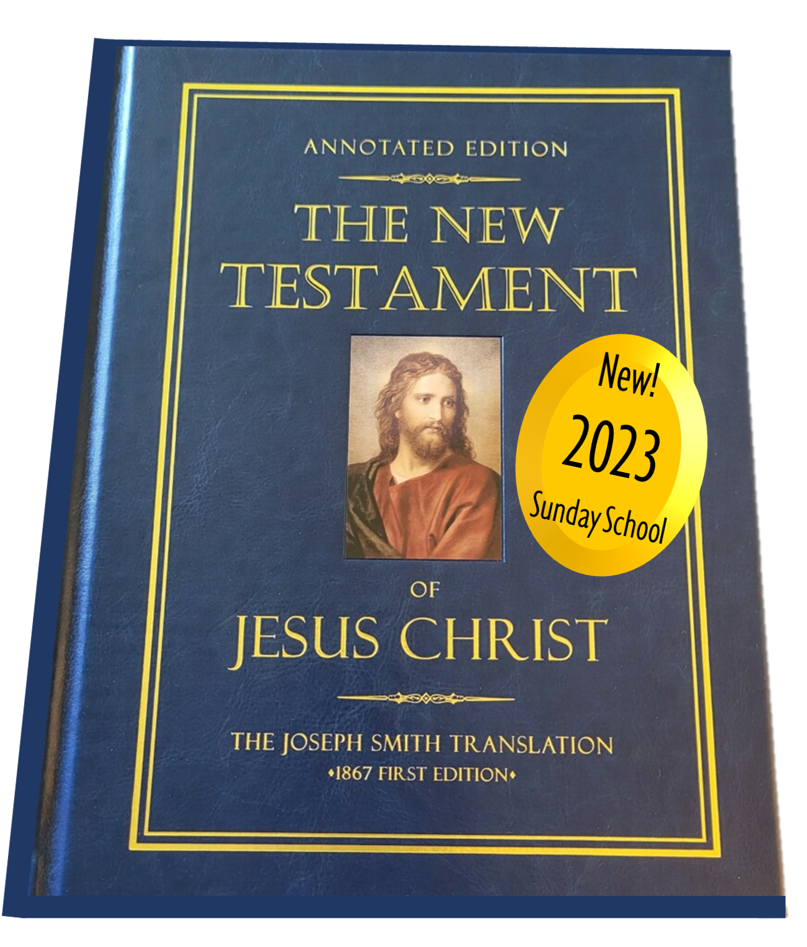 Annotated Edition: The New Testament – Book of Mormon Evidence Bookstore
